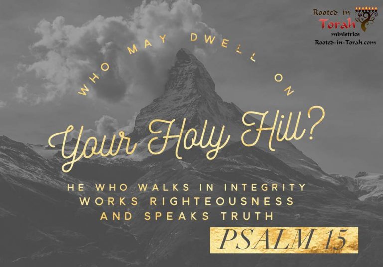 Psalm 15: Psalms as Torah - Faith of Messiah
